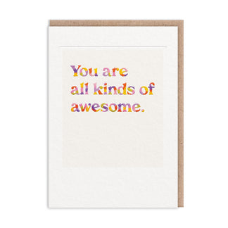 You Are All Kinds Of Awesome Greeting Card – Ohh Deer