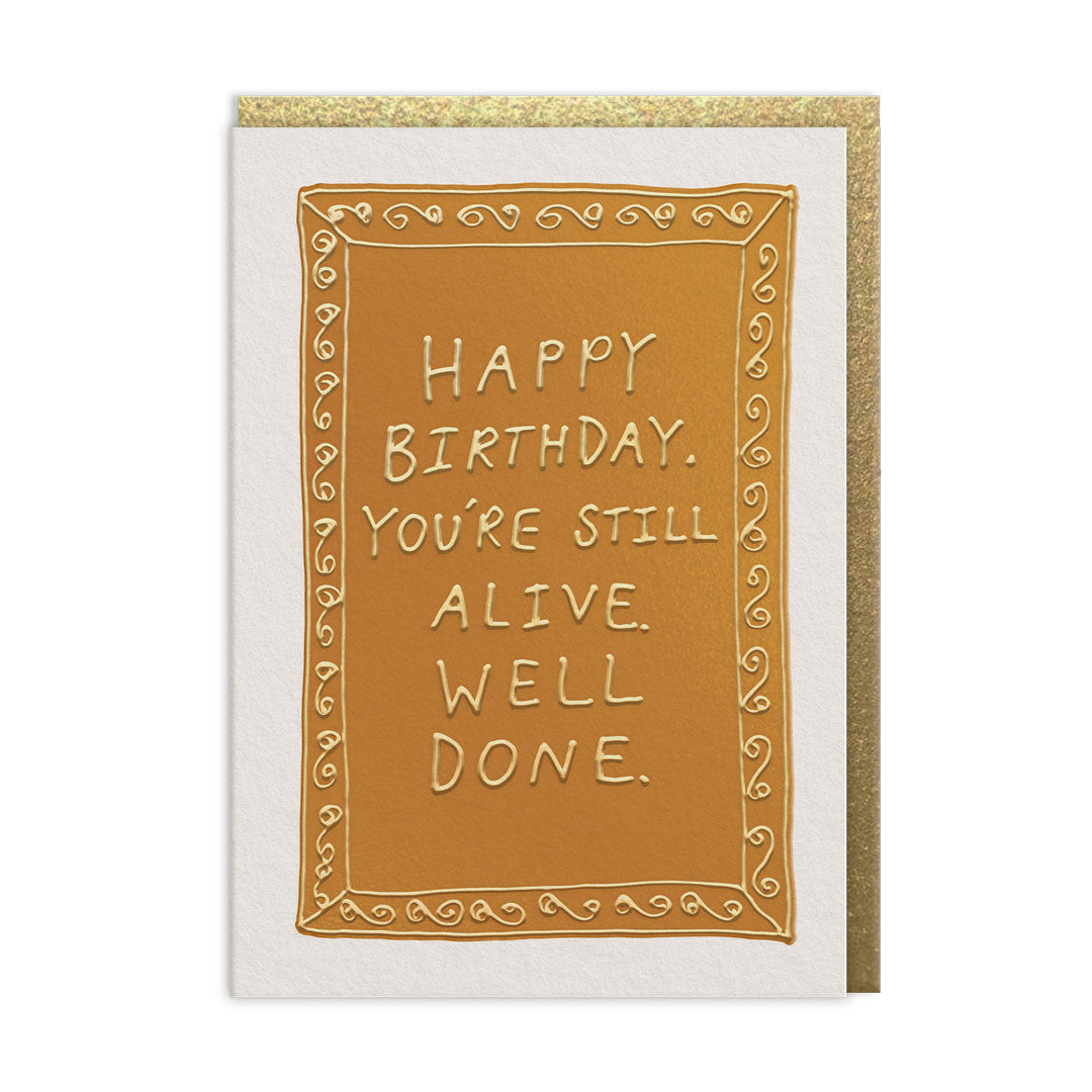 Still Alive Greeting Card – Ohh Deer
